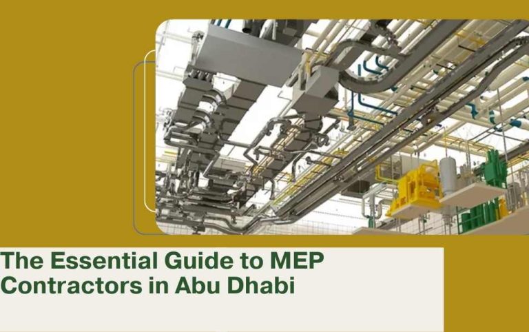 The Essential Guide to MEP Contractors in Abu Dhabi